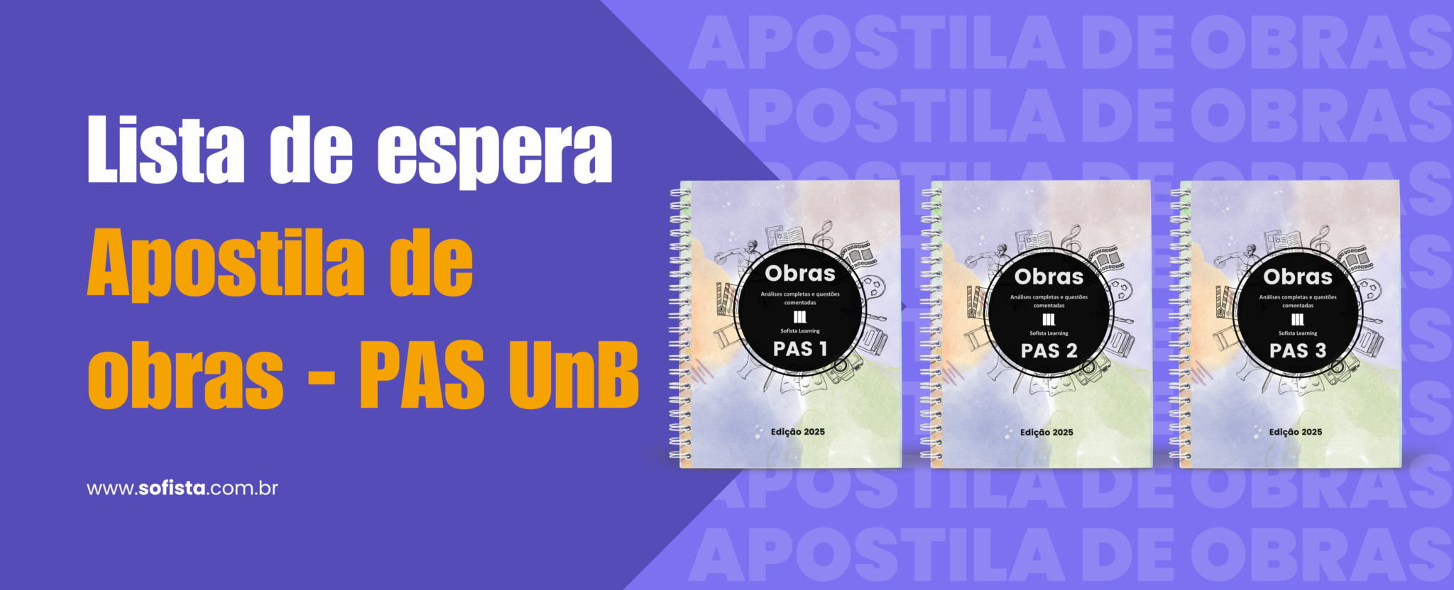 Obras do PAS 3 2025 - Sofista